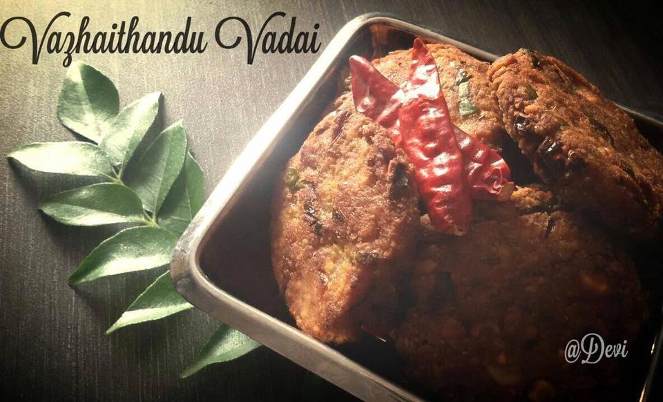 Vazhaithandu Vadai – Chettinad Special – KitchenDB – My Passion for ...